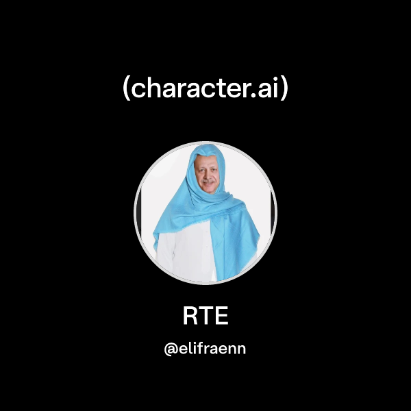 Chat with RTE | character.ai | Personalized AI for every moment of your day
