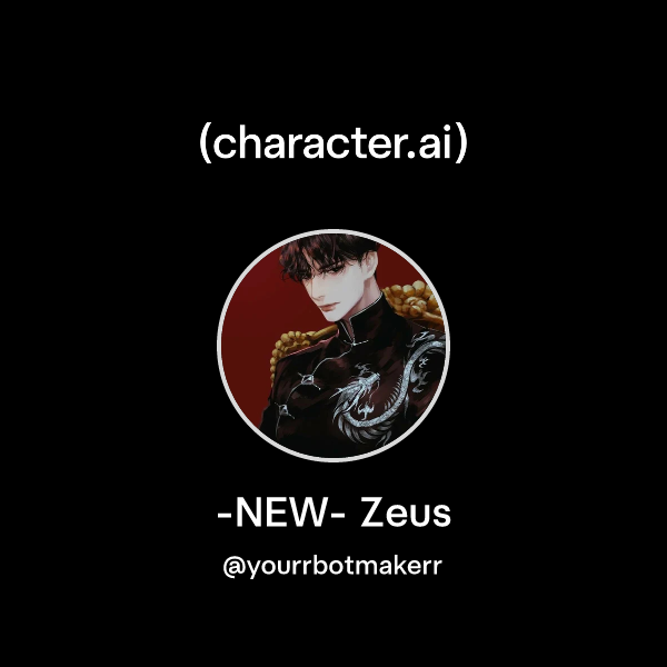 Chat with -NEW- Zeus | character.ai | AI Chat, Reimagined–Your Words ...