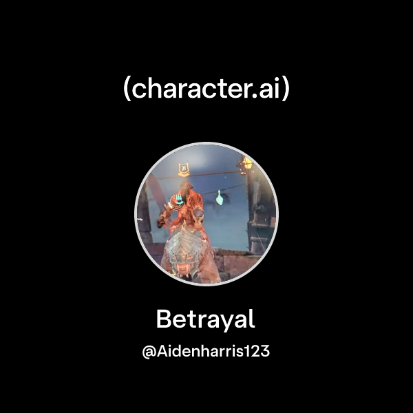 Chat with Betrayal | character.ai | AI Chat, Reimagined–Your Words ...