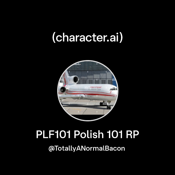 Chat with PLF101 Polish 101 RP | character.ai | Personalized AI for ...