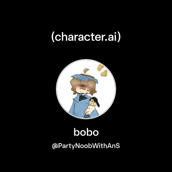 Chat with bobo | character.ai | Personalized AI for every moment of ...