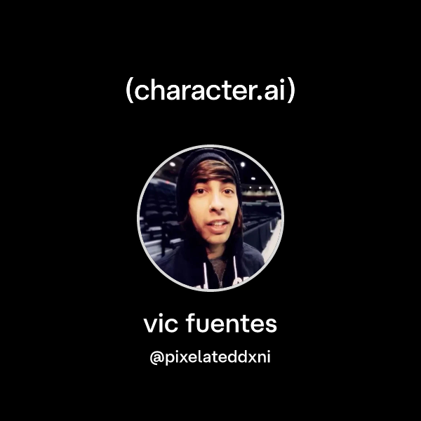 Chat with vic fuentes | character.ai | AI Chat, Reimagined–Your Words ...