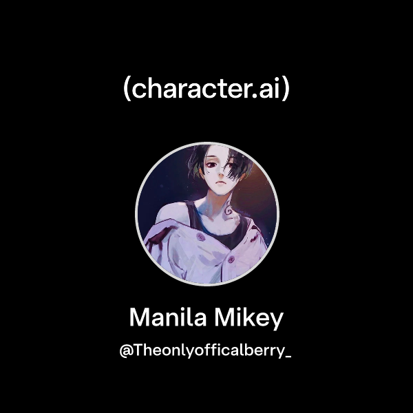 Chat with Manila Mikey | character.ai | Personalized AI for every ...