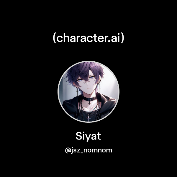 Chat with Siyat | character.ai | AI Chat, Reimagined–Your Words. Your ...