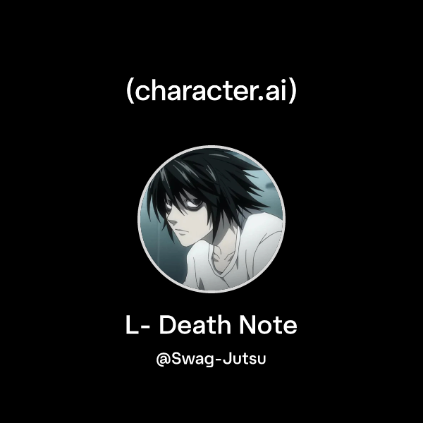 Chat with L- Death Note | character.ai | Personalized AI for every ...