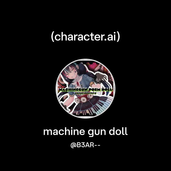 Chat with machine gun doll | character.ai | AI Chat, Reimagined–Your ...