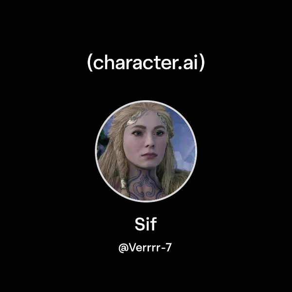 Chat with Sif | character.ai | AI Chat, Reimagined–Your Words. Your World.