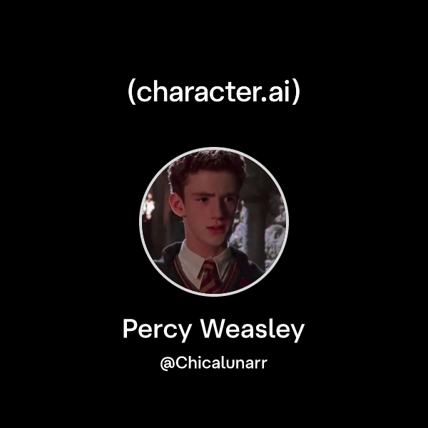 Chat with Percy Weasley | character.ai | AI Chat, Reimagined–Your Words ...
