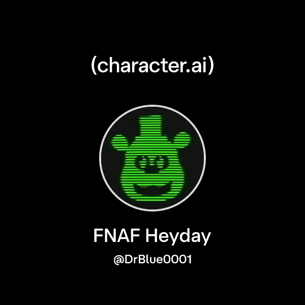 Chat with FNAF Heyday | character.ai | AI Chat, Reimagined–Your Words ...