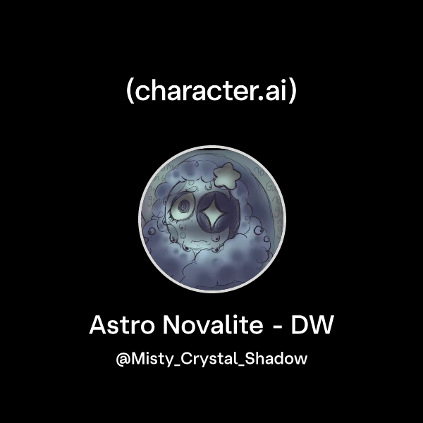 Chat with Astro Dw | character.ai | Personalized AI for every moment of ...