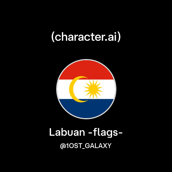Chat with Labuan -flags- | character.ai | Personalized AI for every ...