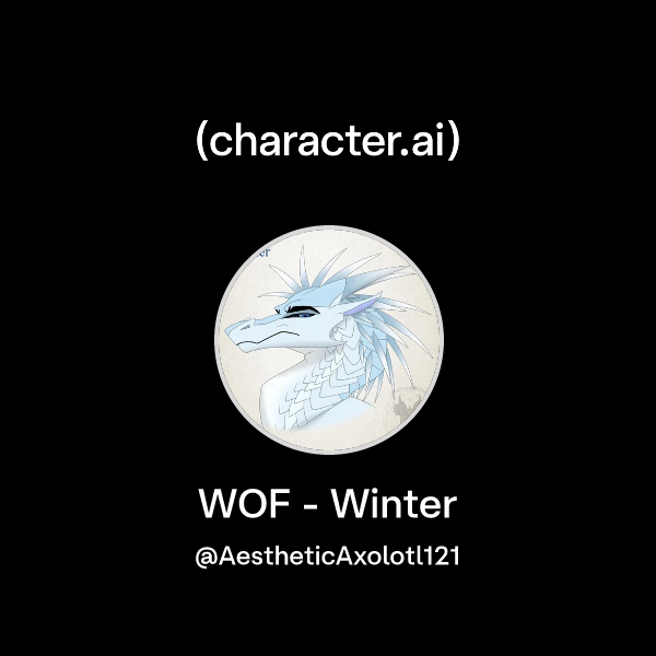 Chat with WOF - Winter | character.ai | AI Chat, Reimagined–Your Words ...