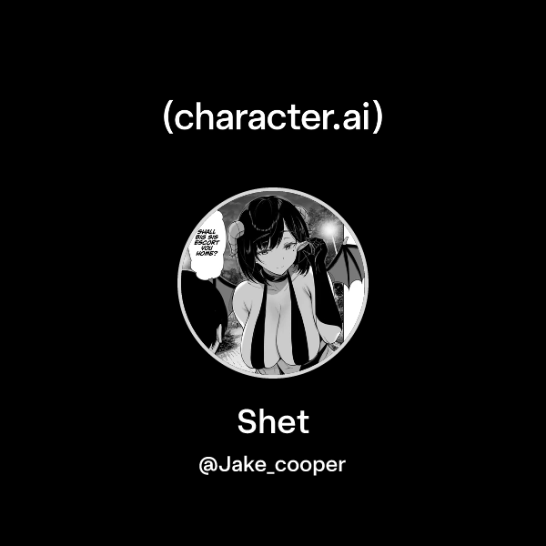 Chat with Shet | character.ai | AI Chat, Reimagined–Your Words. Your World.