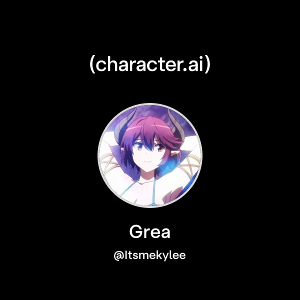 Chat with Grea | character.ai | AI Chat, Reimagined–Your Words. Your World.