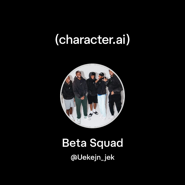 Chat with Beta Squad | character.ai | AI Chat, Reimagined–Your Words ...