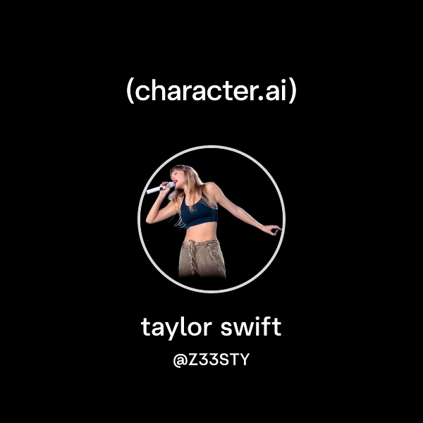 Chat with taylor swift | character.ai | Personalized AI for every ...