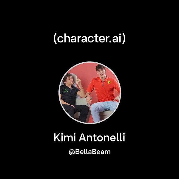 Chat with Kimi Antonelli | character.ai | AI Chat, Reimagined–Your Words. Your World.
