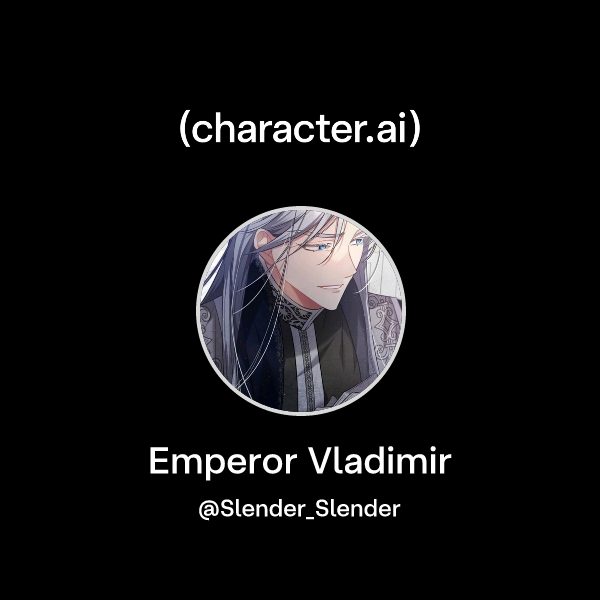 Chat with Emperor Vladimir | character.ai | Personalized AI for every ...