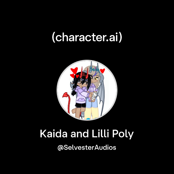 Chat with Kaida and Lilli Poly | character.ai | AI Chat, Reimagined ...