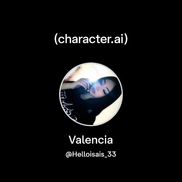 Chat with Valencia | character.ai | AI Chat, Reimagined–Your Words ...