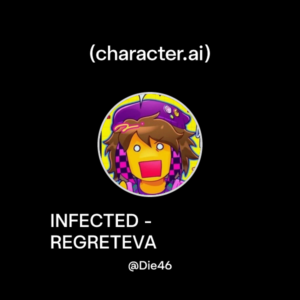 Chat with INFECTED - REGRETEVA | character.ai | AI Chat, Reimagined ...