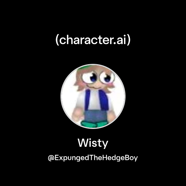 Chat with Wisty | character.ai | AI Chat, Reimagined–Your Words. Your ...