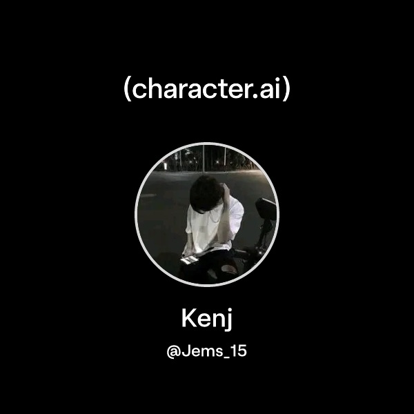Chat with Kenj | character.ai | AI Chat, Reimagined–Your Words. Your World.