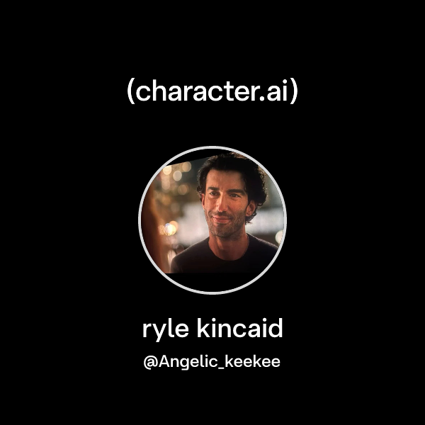 Chat with ryle kincaid | character.ai | AI Chat, Reimagined–Your Words ...