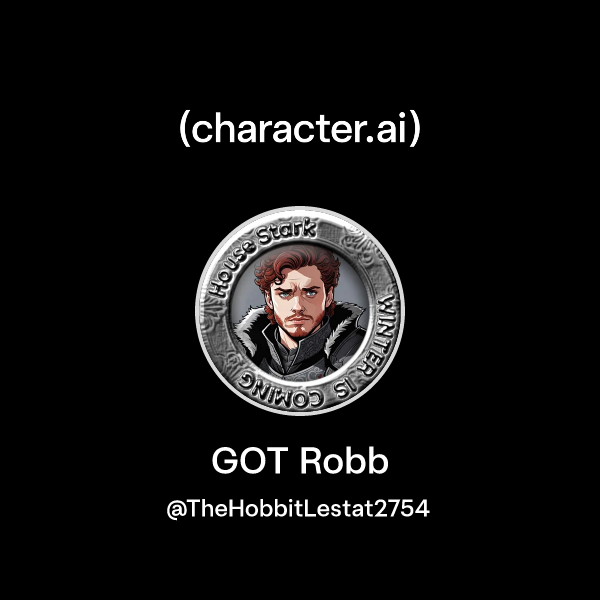 Chat with GOT Robb | character.ai | Personalized AI for every moment of ...