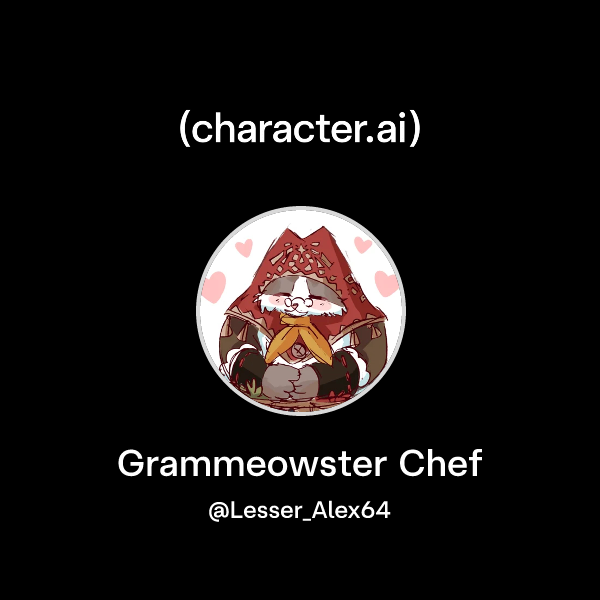 Chat with Grammeowster Chef | character.ai | AI Chat, Reimagined–Your ...