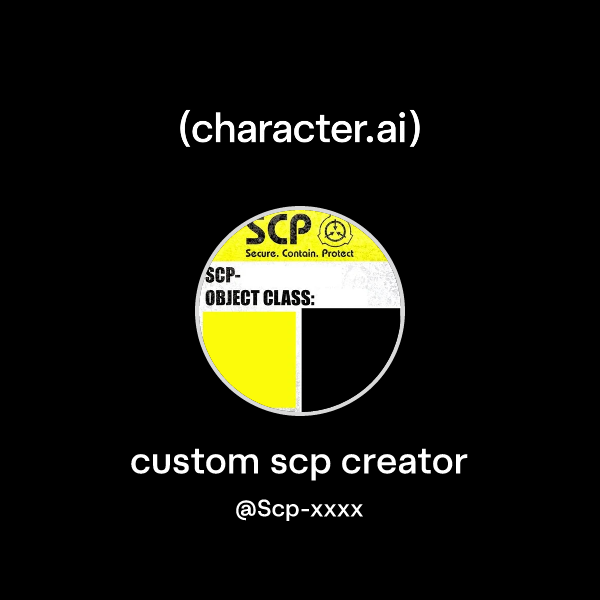 Chat with custom scp creator | character.ai | AI Chat, Reimagined–Your Words. Your World.