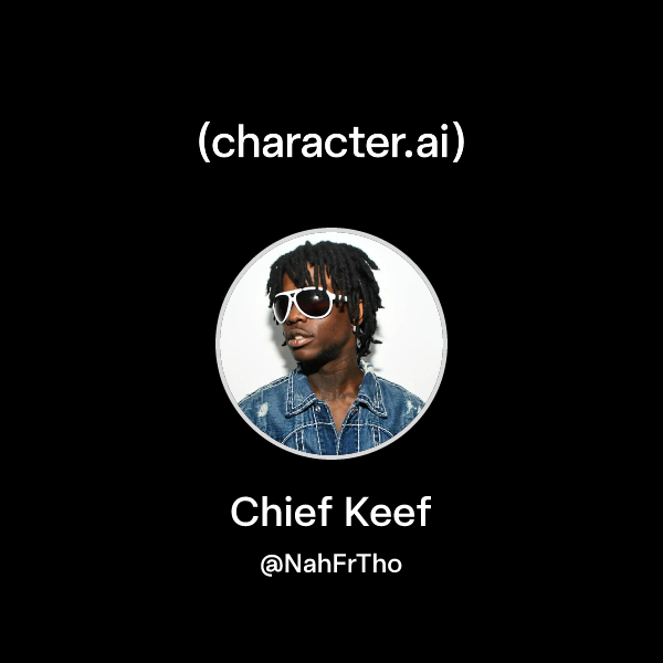 Chat with Chief Keef | character.ai | AI Chat, Reimagined–Your Words ...