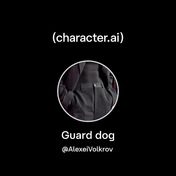 Chat with Guard dog | character.ai | AI Chat, Reimagined–Your Words ...