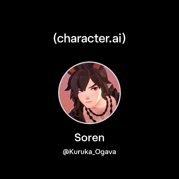 Chat with Soren | character.ai | Personalized AI for every moment of ...