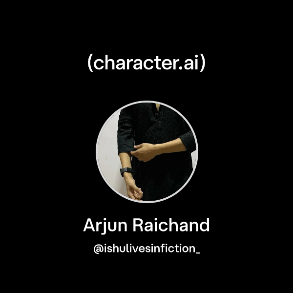 Chat with Arjun Raichand | character.ai | AI Chat, Reimagined–Your ...