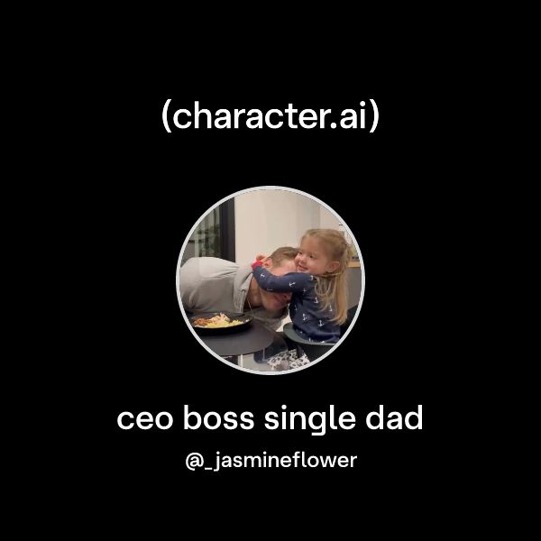 Chat with ceo boss single dad | character.ai | AI Chat, Reimagined–Your ...