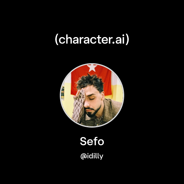 Chat with Sefo | character.ai | AI Chat, Reimagined–Your Words. Your World.