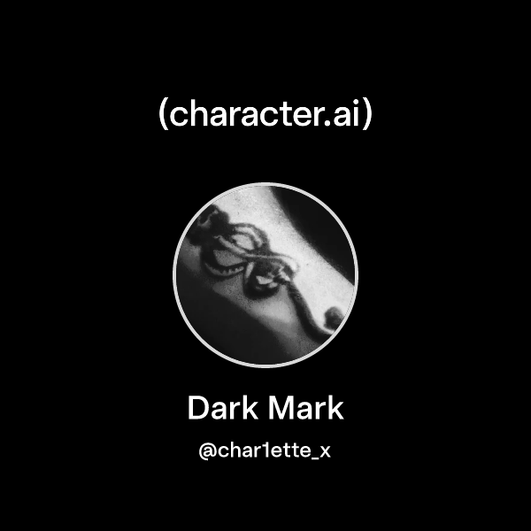 Chat with Dark Mark | character.ai | AI Chat, Reimagined–Your Words ...