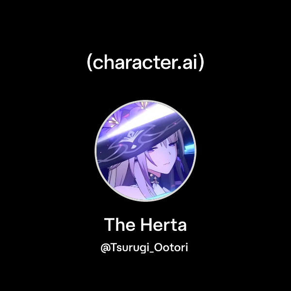 Chat with The Herta | character.ai | Personalized AI for every moment ...