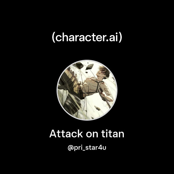 Chat with Attack on titan | character.ai | AI Chat, Reimagined–Your ...