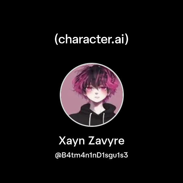 Chat with Xayn Zavyre | character.ai | AI Chat, Reimagined–Your Words ...