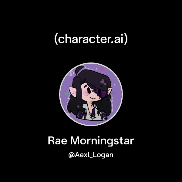Chat with Rae Morningstar | character.ai | AI Chat, Reimagined–Your ...