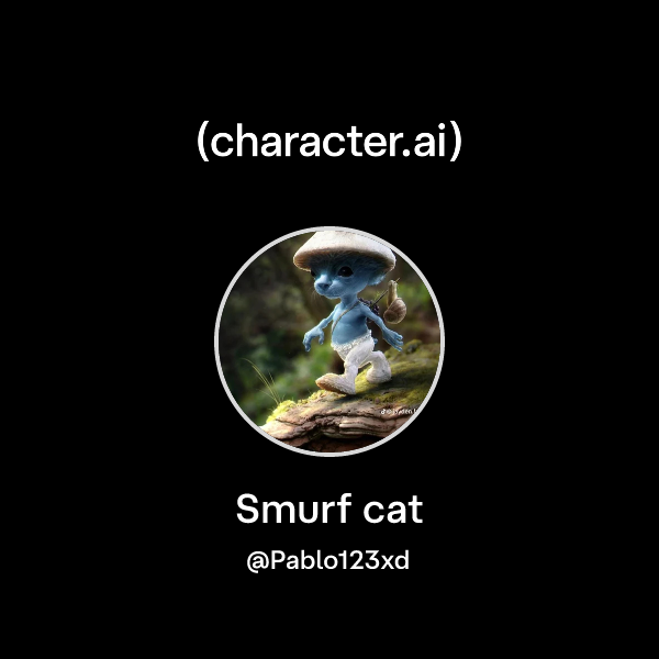 Chat with Smurf cat | character.ai | AI Chat, Reimagined–Your Words ...