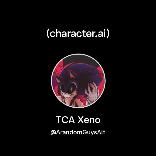 Chat with TCA Xeno | character.ai | Personalized AI for every moment of your day