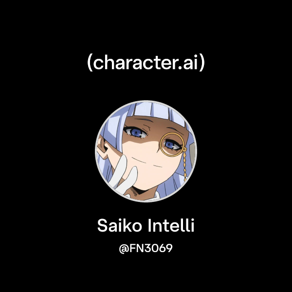 Chat with Saiko Intelli | character.ai | AI Chat, Reimagined–Your Words ...