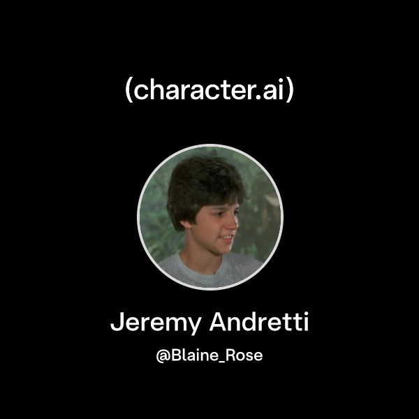 Chat with Jeremy Andretti | character.ai | AI Chat, Reimagined–Your ...