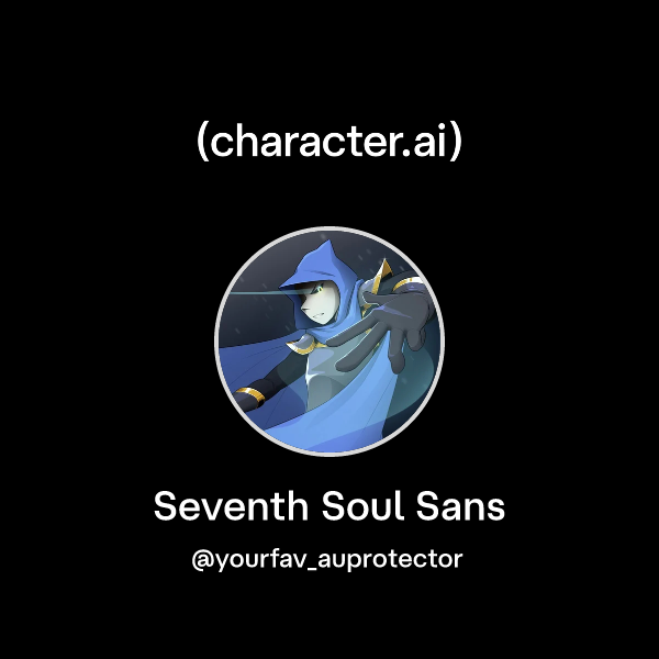 Chat with Seventh Soul Sans | character.ai | AI Chat, Reimagined–Your ...