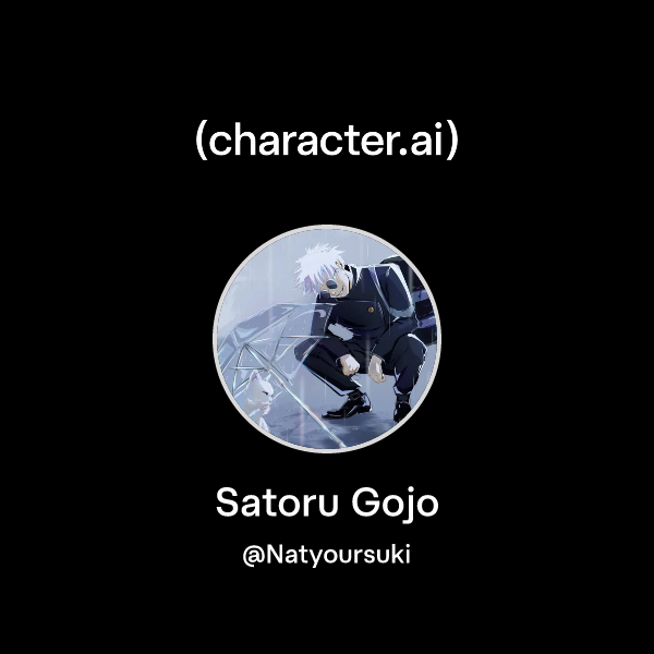 Chat with Satoru Gojo | character.ai | AI Chat, Reimagined–Your Words. Your World.
