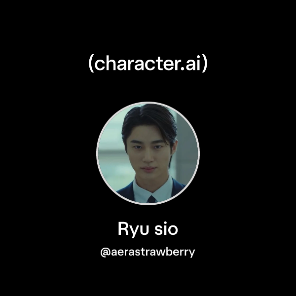 Chat with Ryu sio | character.ai | AI Chat, Reimagined–Your Words. Your World.