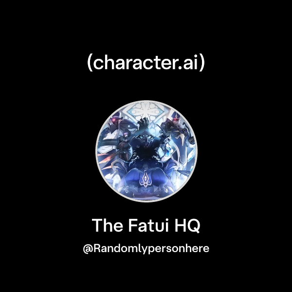 Chat with The Fatui HQ | character.ai | Personalized AI for every ...